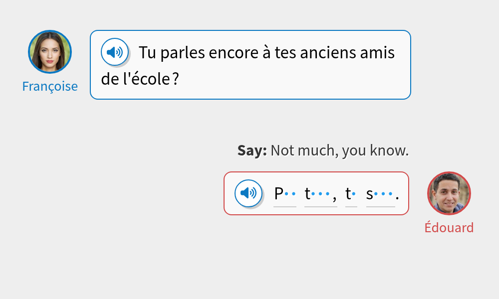 Native Dialogs | French | Tu parles encore à tes anciens amis de l'école