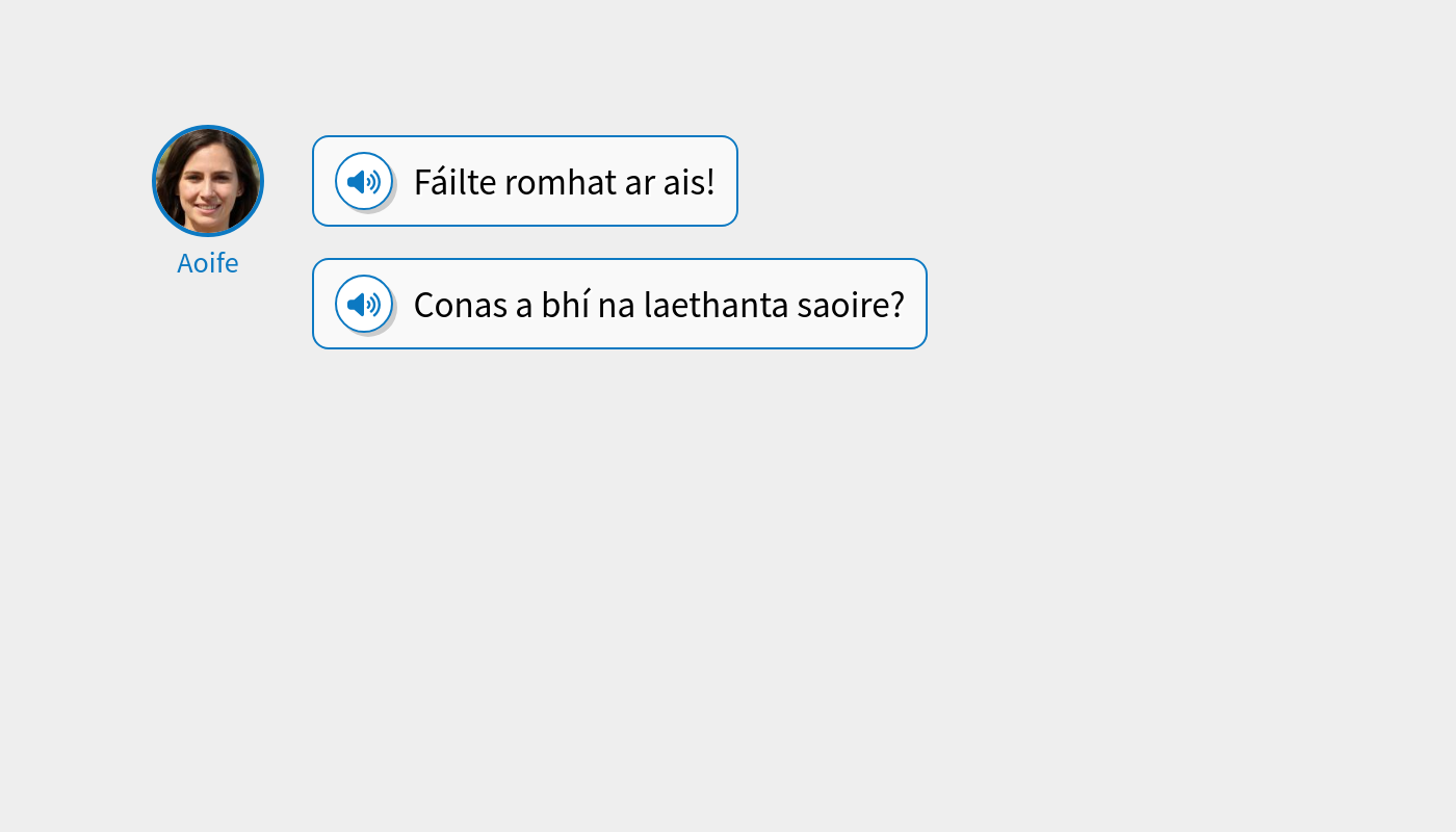 Native Dialogs | Irish | Fáilte romhat ar ais!