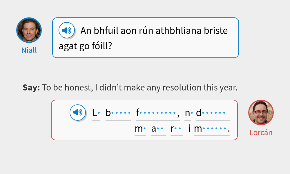 Native Dialogs | Irish | An bhfuil aon rún athbhliana briste agat go fóill?